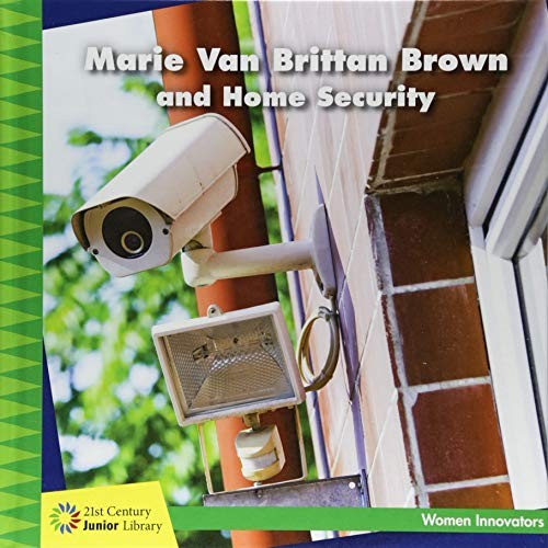 Marie Van Brittan Brown and Home Security used book by Virginia Loh ...