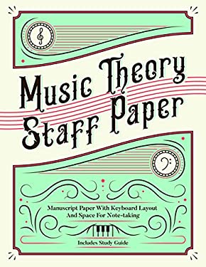 Music Theory Staff Paper : Manuscript Paper with Keyboard Layout and ...