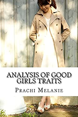 Analysis of Good Girls Traits : There Are 14 Types of Good Girls -You ...