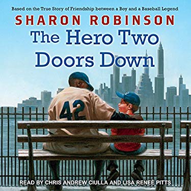 The Hero Two Doors Down: Based on the True Story of Friendship Between ...