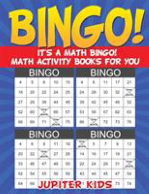 Bingo! It's a Math Bingo! Math Activity Books for You book by Jupiter ...