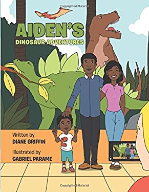 Aiden's Dinosaur Adventures book by Diane Griffin
