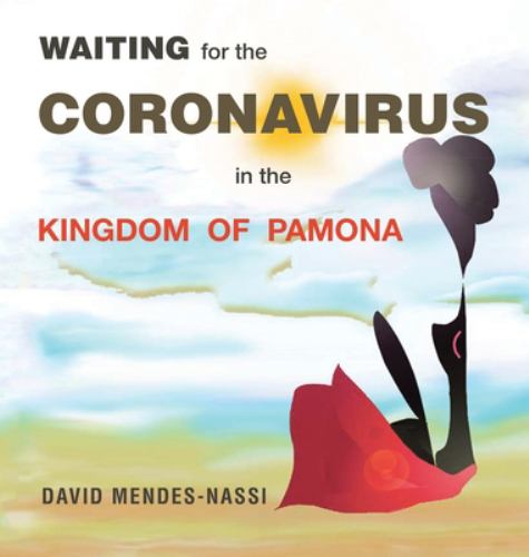 Waiting for the Coronavirus in the Kingdom of Pamona : Covid-19 ...