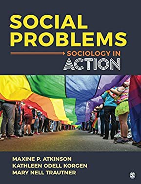 Social Problems : Sociology in Action book by Maxine P. Atkinson, Mary ...