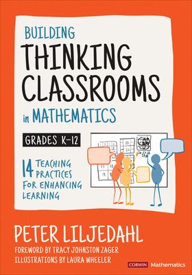 Building Thinking Classrooms in Mathematics, Grades K-12 copy ...