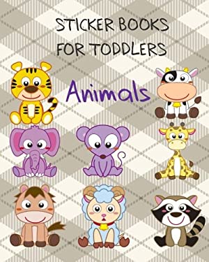 Sticker Books For Toddlers Animals: Blank Sticker Book, 8 x 10, 64 ...