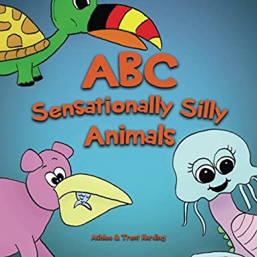 ABC of Sensationally Silly Animals: Kids Alphabet ABC Books for ...