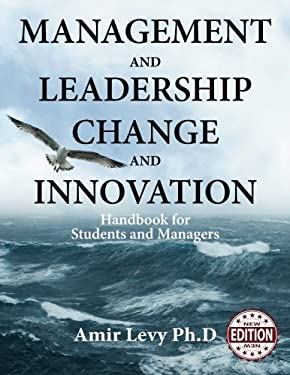Management and Leadership Change and Innovation : Handbook for Students ...