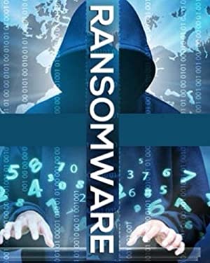Ransomware : With Source Code book by Noah.950: 9781547254958