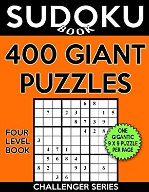 Sudoku Book 400 GIANT Puzzles, 100 Easy, 100 Medium, 100 Hard and 100 ...