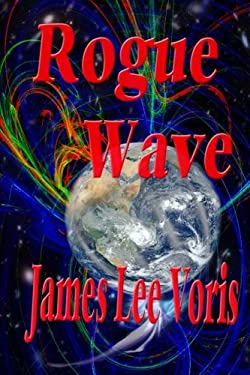 Rogue Wave book by James Voris: 9781548067311