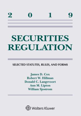 Securities Regulation : Selected Statutes, Rules, and Forms 2019 book ...