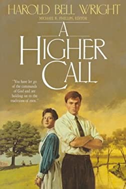 A Higher Call used book by Harold Bell Wright: 9781556611360