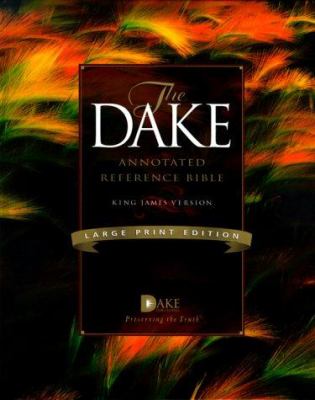 The Dake Annotated Reference Bible book by Dake Publishing Staff ...