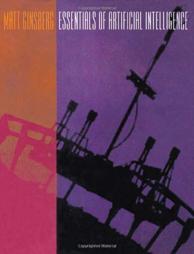 Essentials of Artificial Intelligence used book by Matt Ginsberg: 9781558602212