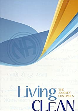Living Clean: The Journey Continues copy: 9781557769275
