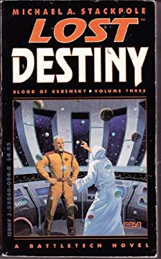 Lost Destiny used book by Donna Ippolito, Michael A. Stackpole ...