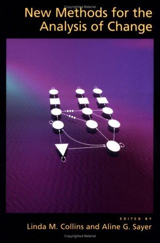 New Methods for the Analysis of Change used book by Linda M. Collins ...