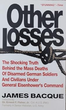 Other Losses : The Shocking Truth Behind the Mass Deaths of Disarmed ...