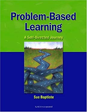 Problem-Based Learning : A Self-Directed Journey used book by Sue ...