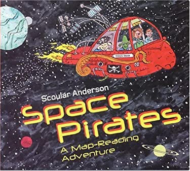Space Pirates : A Map-Reading Adventure used book by Scoular Anderson ...