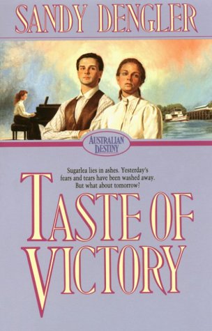 Taste of Victory used book by Sandy Dengler: 9781556610851