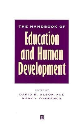 The Handbook of Education and Human Development : New Models of ...