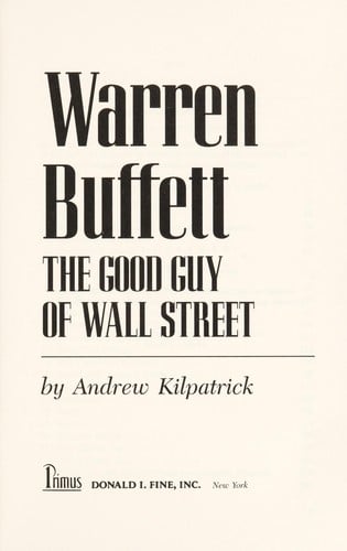 The Warren Buffett Story : The Good Guy of Wall Street used book by ...