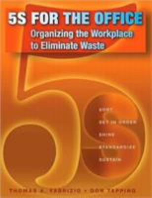 5S for the Office : Organizing the Workplace to Eliminate Waste book by ...