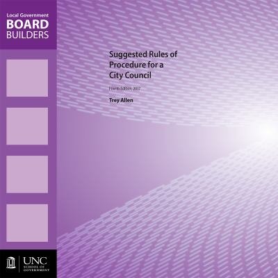 Suggested Rules of Procedure for a City Council book by Trey Allen ...