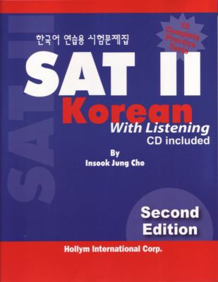 SAT II Korean with Listening CD book by Insook Jung Cho: 9781565911246