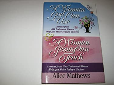 A Woman God Can Use and A Woman Jesus Can Teach book by Alice Matthews ...