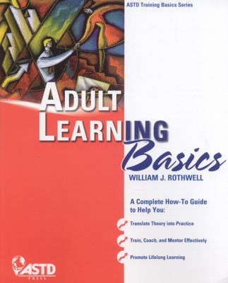 Adult Learning Basics used book by William J. Rothwell: 9781562865337