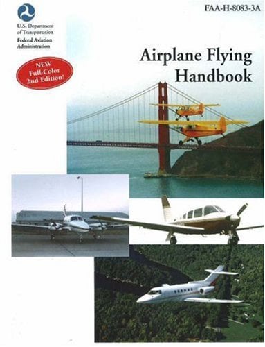 Airplane Flying Handbook : Faa-H-8083-3a used book by Federal Aviation ...