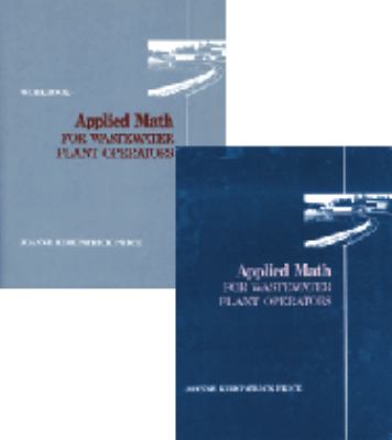 Applied Math for Wastewater Plant Operators Set book by Joanne K. Price ...