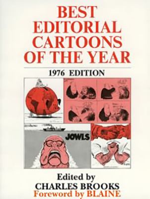 Best Editorial Cartoons of the Year : 1976 Edition book by Charles ...