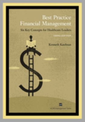Best Practice Financial Management : Six Key Concepts for Healthcare ...