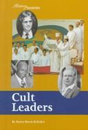 Cult Leaders used book by Karen Burns Kallaher: 9781560065937