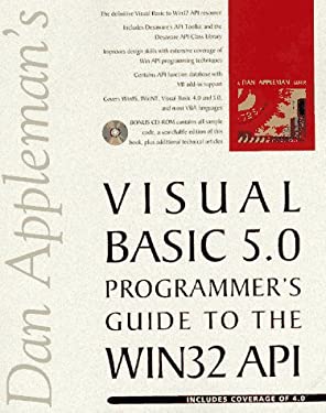 Dan Appleman's Visual Basic 5.0 Programmer's Guide to the Windows 32 API used copy by Daniel ...