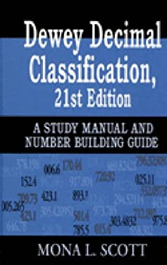 Dewey Decimal Classification : A Study Manual and Number Building Guide used book by Mona L ...