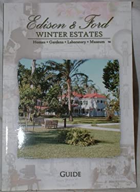 Edison and Ford Winter Estates Pictorial Guide used book by Terrell ...