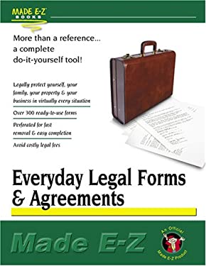 Everyday Legal Forms and Agreements used book by Made E-Z Products ...