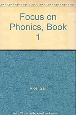 Focus on Phonics 1: Sounds and Names of Letters used copy by Gail V ...