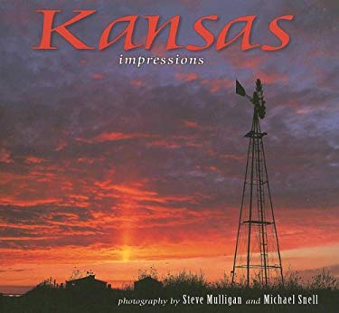 Kansas Impressions used book by Michael Snell: 9781560373926