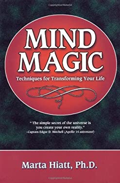 Mind Magic : Techniques for Transforming Your Life used book by Marta ...
