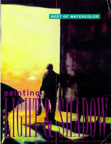 Painting Light and Shadow used book by Betty L. Schlemm, Sara M ...