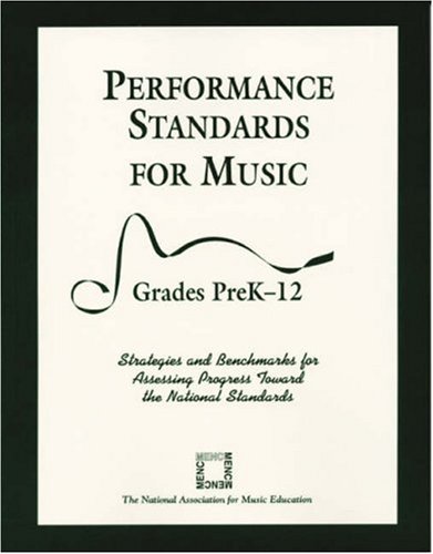 Performance Standards for Music : Strategies and Benchmarks for ...