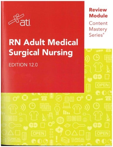 RN Adult Medical Surgical Nursing Edition 12.0 : Content Mastery Series ...