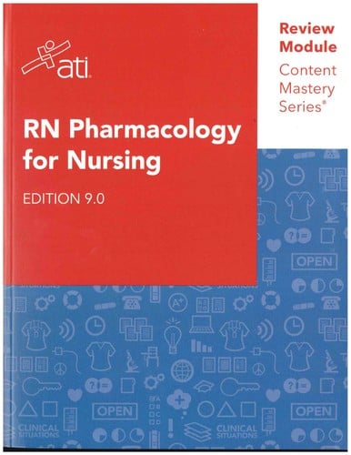 RN Pharmacology for Nursing Edition 9.0 : Content Mastery Series Review ...