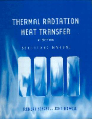 Solution Manual to Accompany Thermal Radiation Heat Transfer book by ...